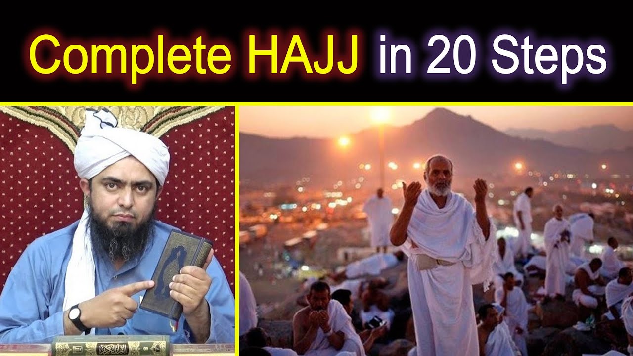 😍 Complete Hajj In 20 Steps | Hajj Ka Tareeqa | Engineer Muhammad Ali ...