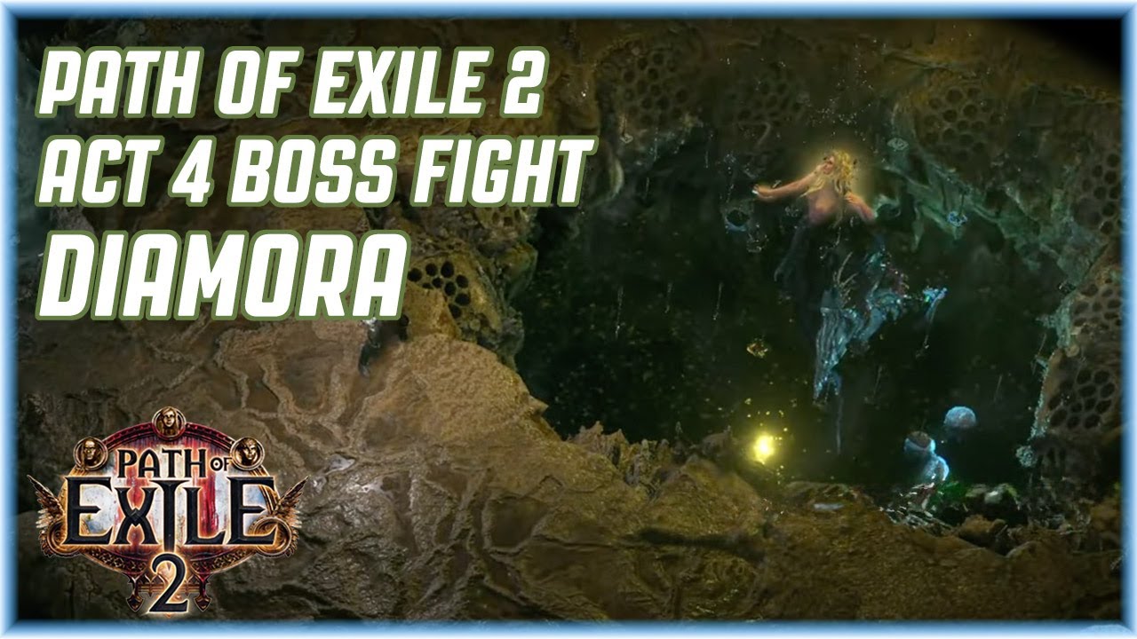 Path of Exile 2 - ACT 4 BOSS FIGHT - DIAMORA - YouTube