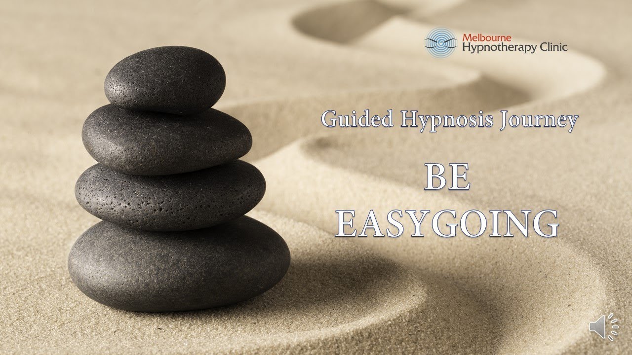 Hypnosis Guided Meditation To Be More Easygoing Youtube
