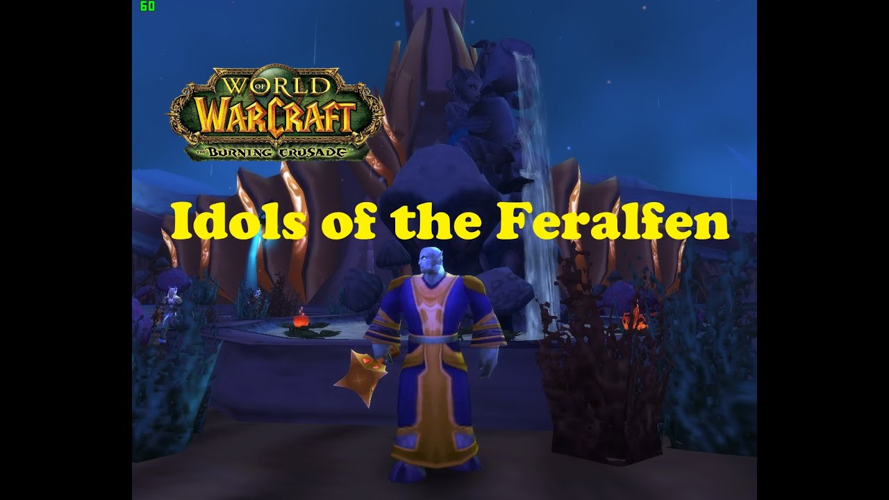 World of Warcraft. Quests - Idols of the Feralfen - YouTube