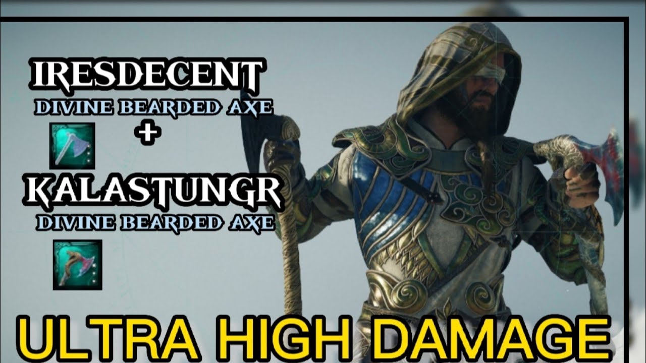 Best Divine Bearded Axes So Far [Iresdecent + Kalastungr] Gameplay ...
