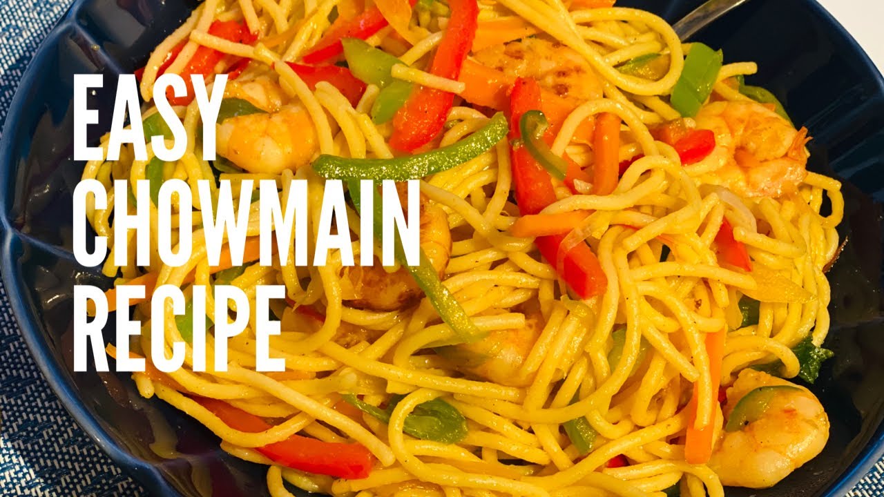 Chowmain Recipe/ quick and easy recipe - YouTube