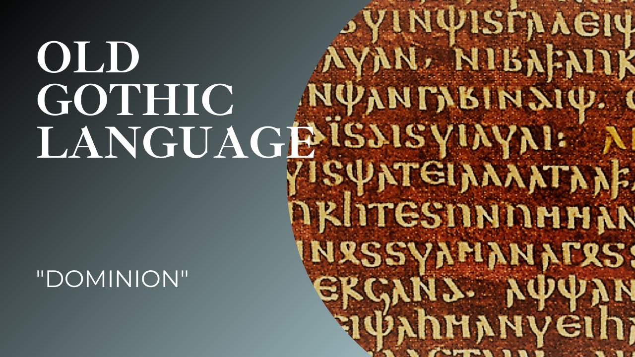 Learn OLD GOTHIC Orthography, pronunciation and declensions for ...