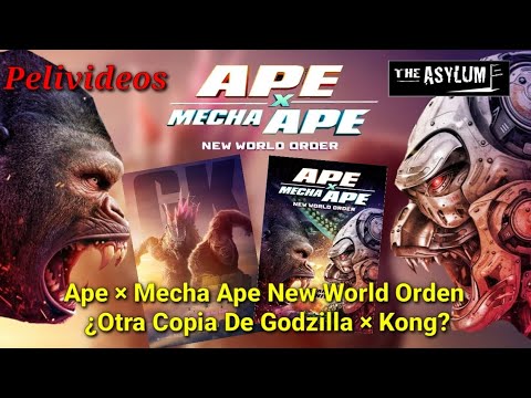 Ape × Mecha Ape New World Orden: La Copia De Godzilla × Kong El Nuevo ...