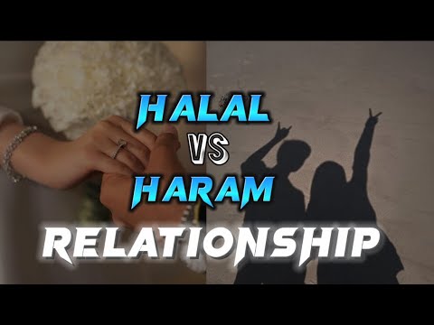 Halal VS Haram Relationship ‼️|#islam - YouTube