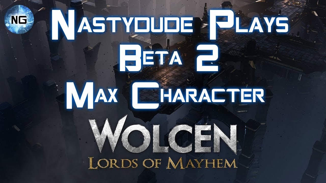 Wolcen Beta 2 - Max character and spells - YouTube