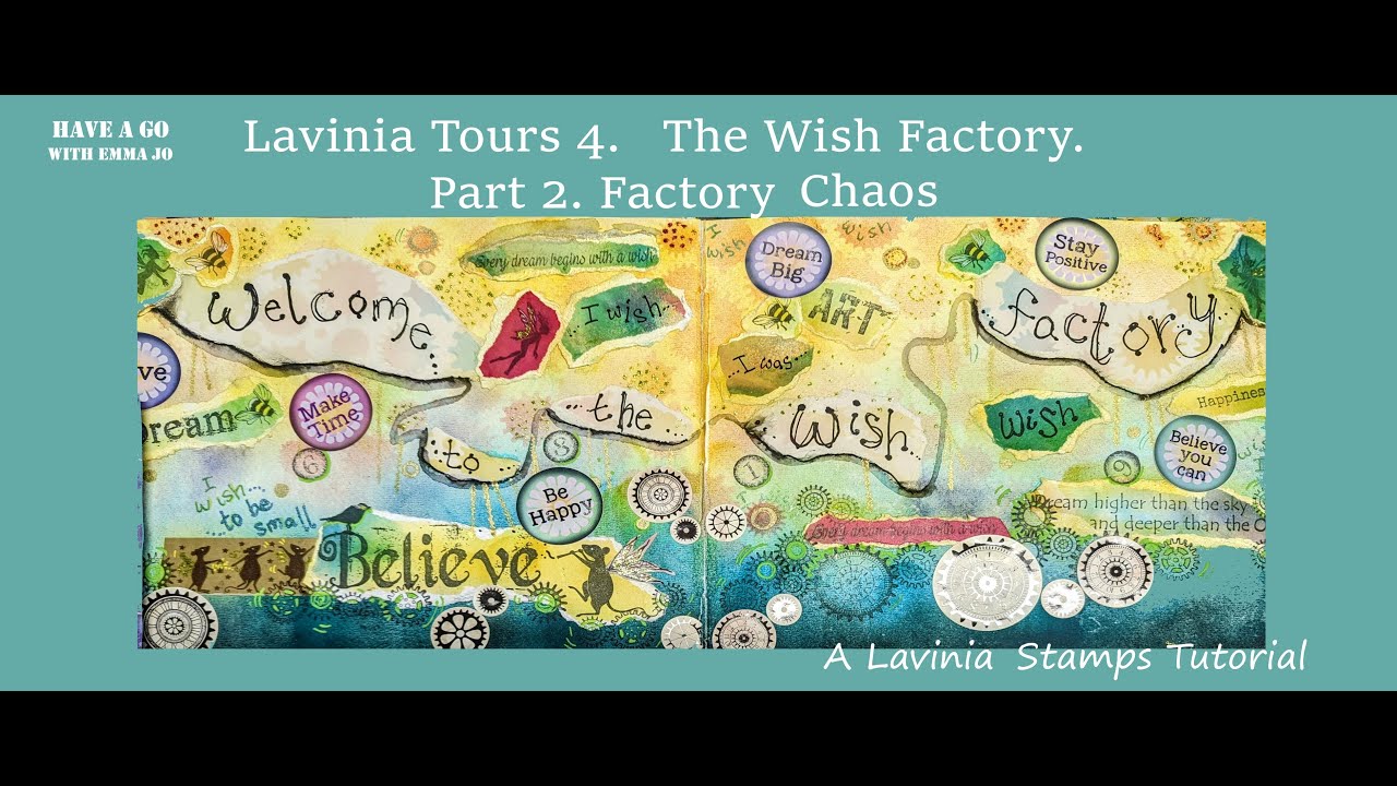 Lavinia Tours 4 - The Wish Factory Part 2, Factory Chaos by Emma-Jo - A ...