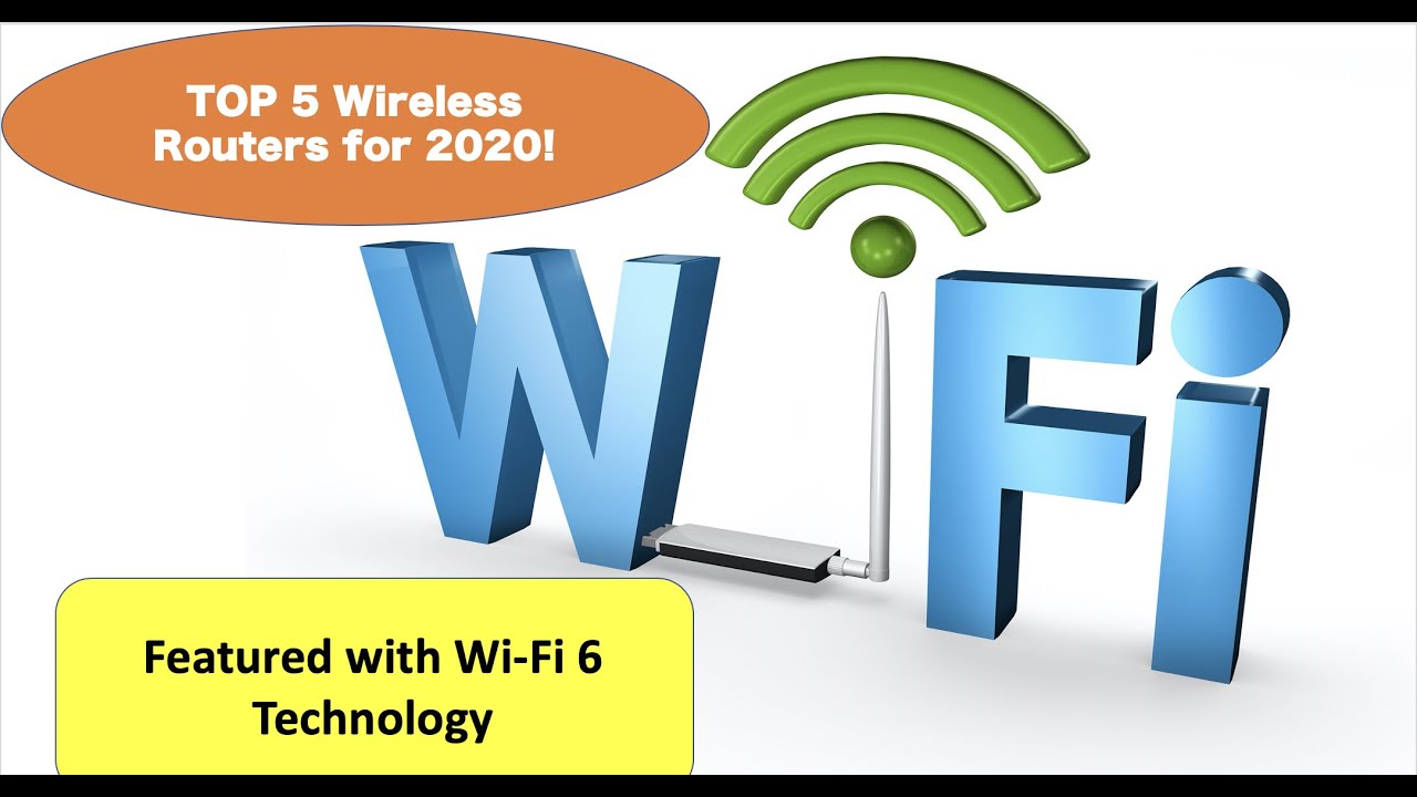 Top Wireless Routers in 2020! - YouTube