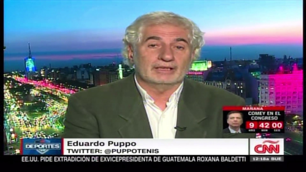 Eduardo Puppo - CNN en Español - Derrota de Djokovic en Roland Garros 2017 - YouTube
