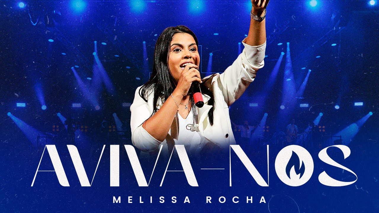 MELISSA ROCHA - AVIVA-NOS - YouTube