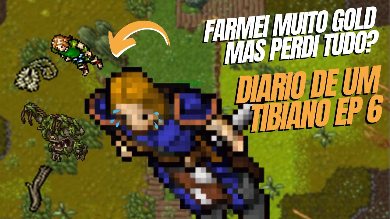 TIBIA DIARIO 6: PERDI TODO MEU GOLD?! - YouTube