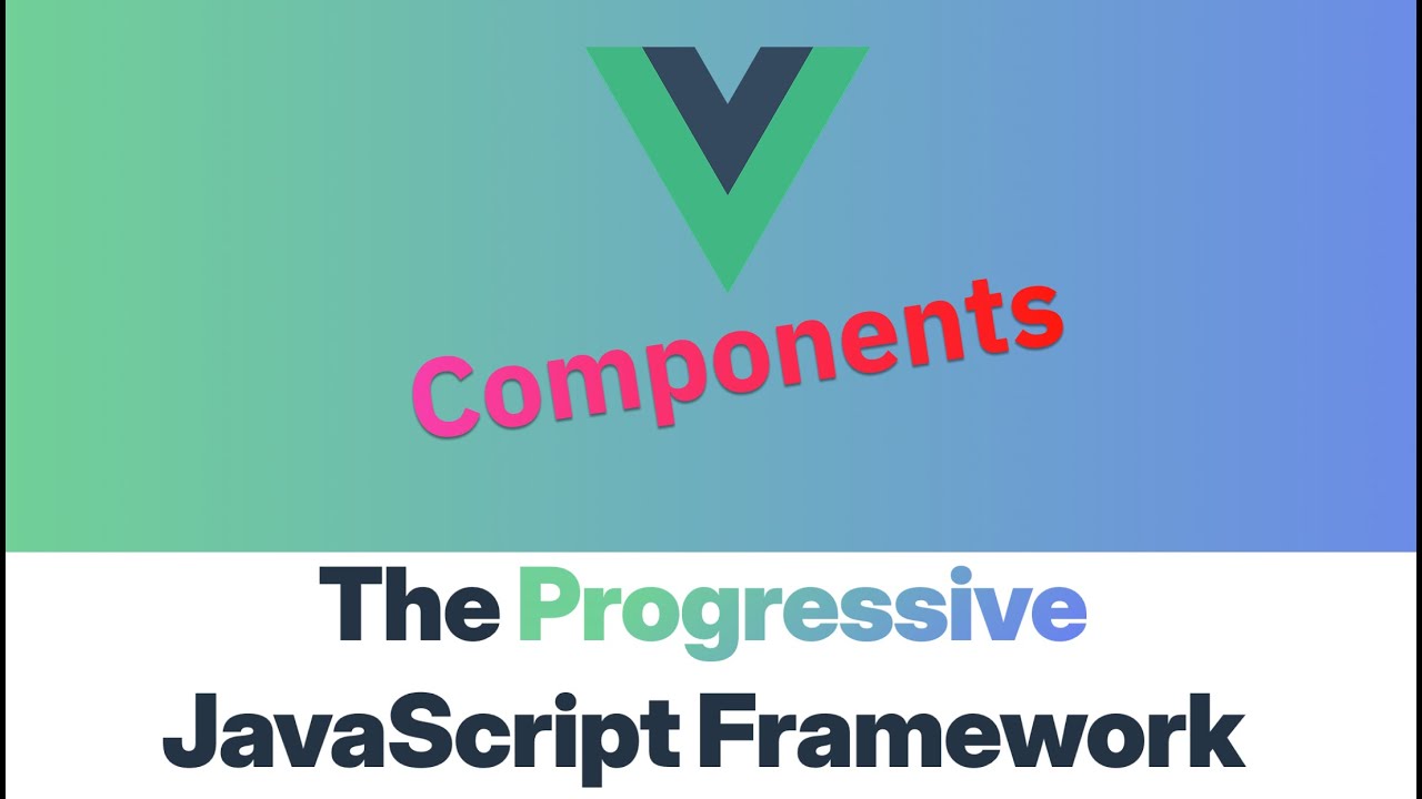 Vue Components - YouTube