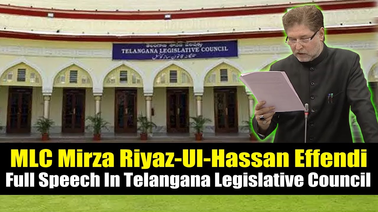 AIMIM MLC Mirza Riyaz-Ul-Hassan Effendi Full Speech In Telangana ...