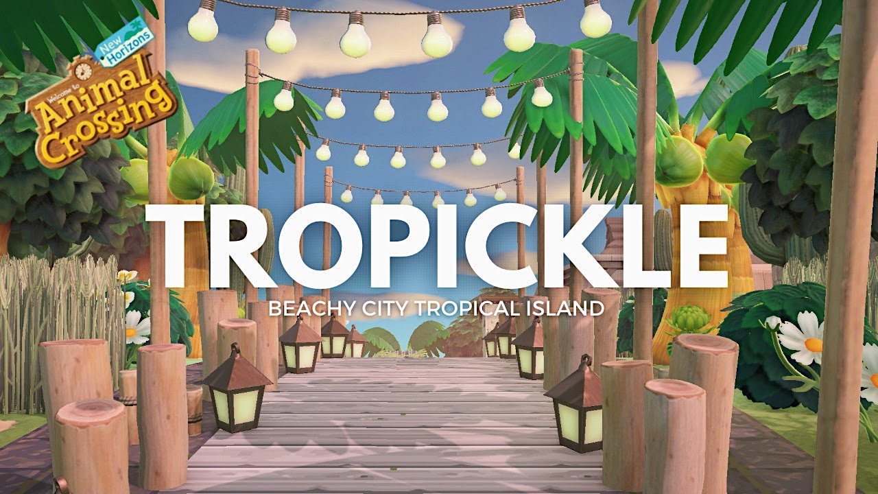 TROPICKLE. || Animal Crossing New Horizons Island Tour. - YouTube