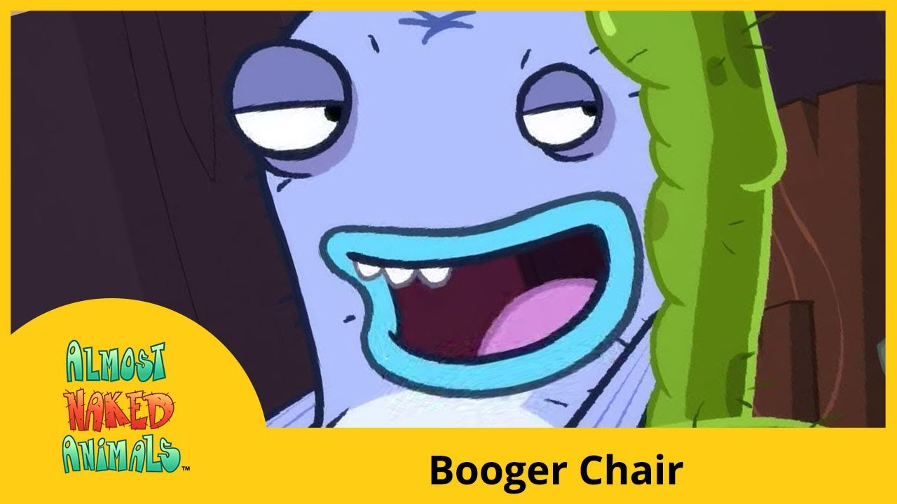 Almost Naked Animals - Booger Chair - YouTube