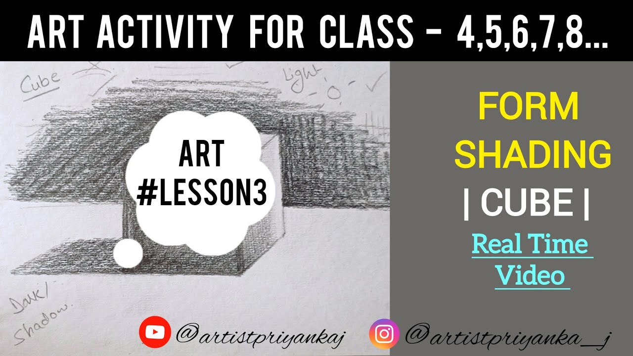Art Activity for Class - 4 to 8 | FORM SHADING | CUBE | Full Tutorial ...