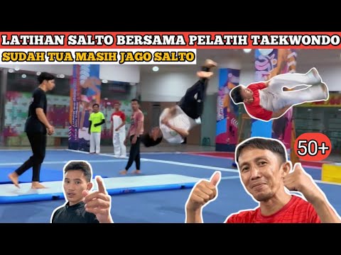 AKBAR HASRI LATIHAN SALTO BERSAMA PELATIH TAEKWONDO? SUDAH TUA MASIH JAGO