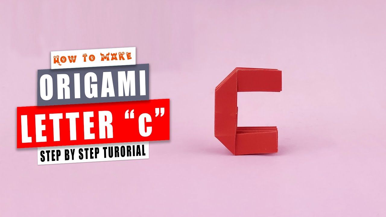 Origami Letter "c" - YouTube