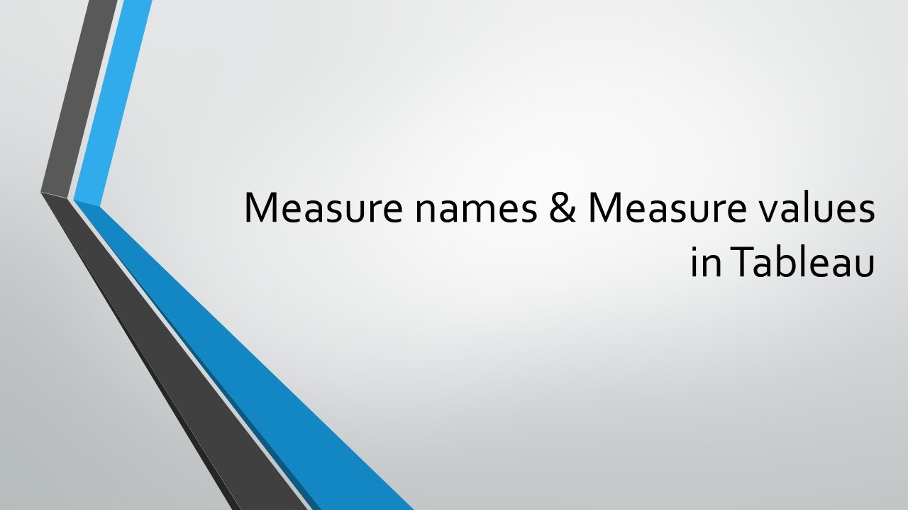 Measure names & Measure values in Tableau - YouTube