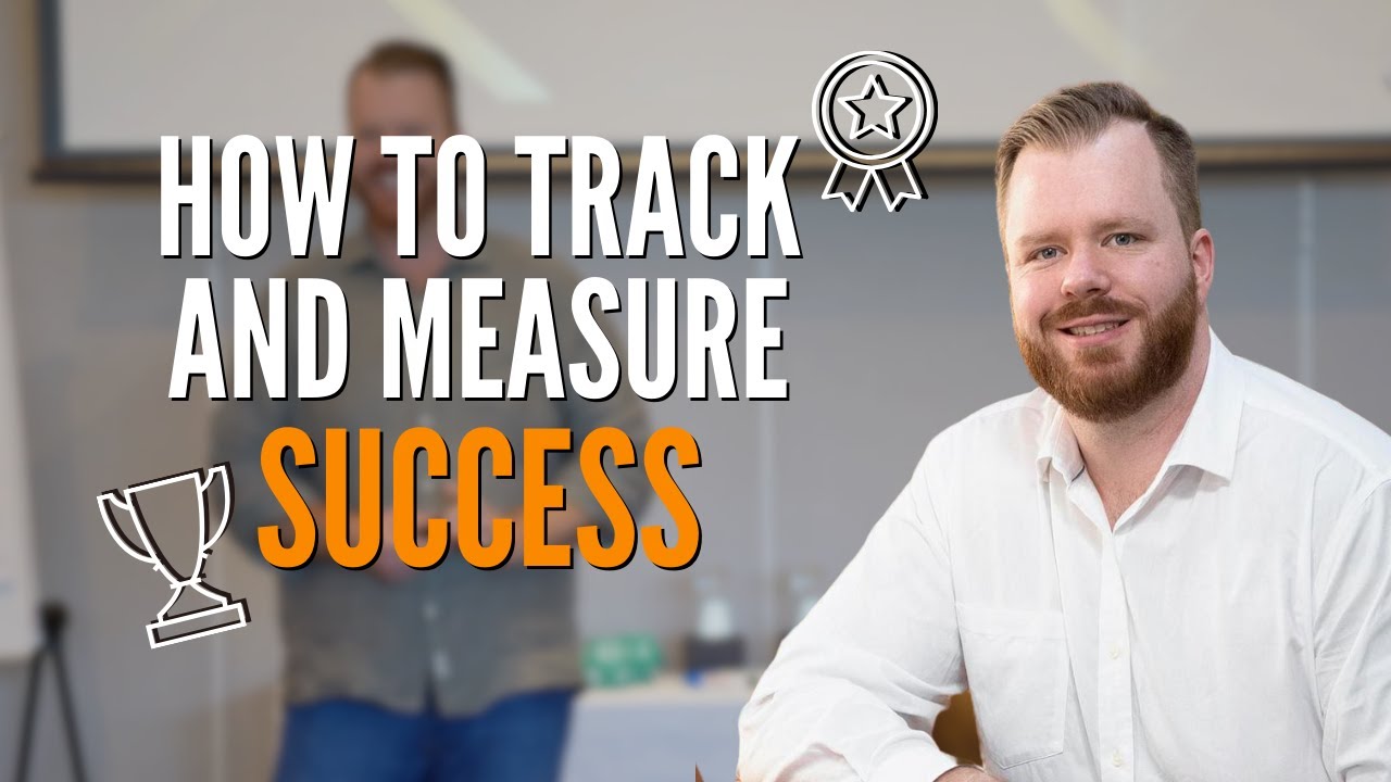 Tracking and Measuring Success - YouTube