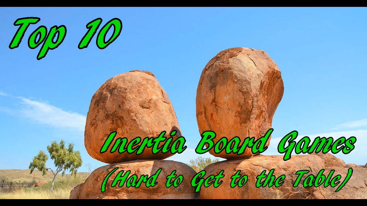Top 10 Inertia Board Games - YouTube