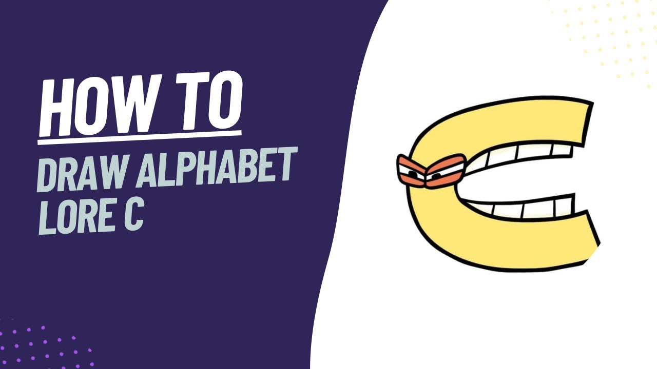 How to Draw Alphabet Lore C - YouTube