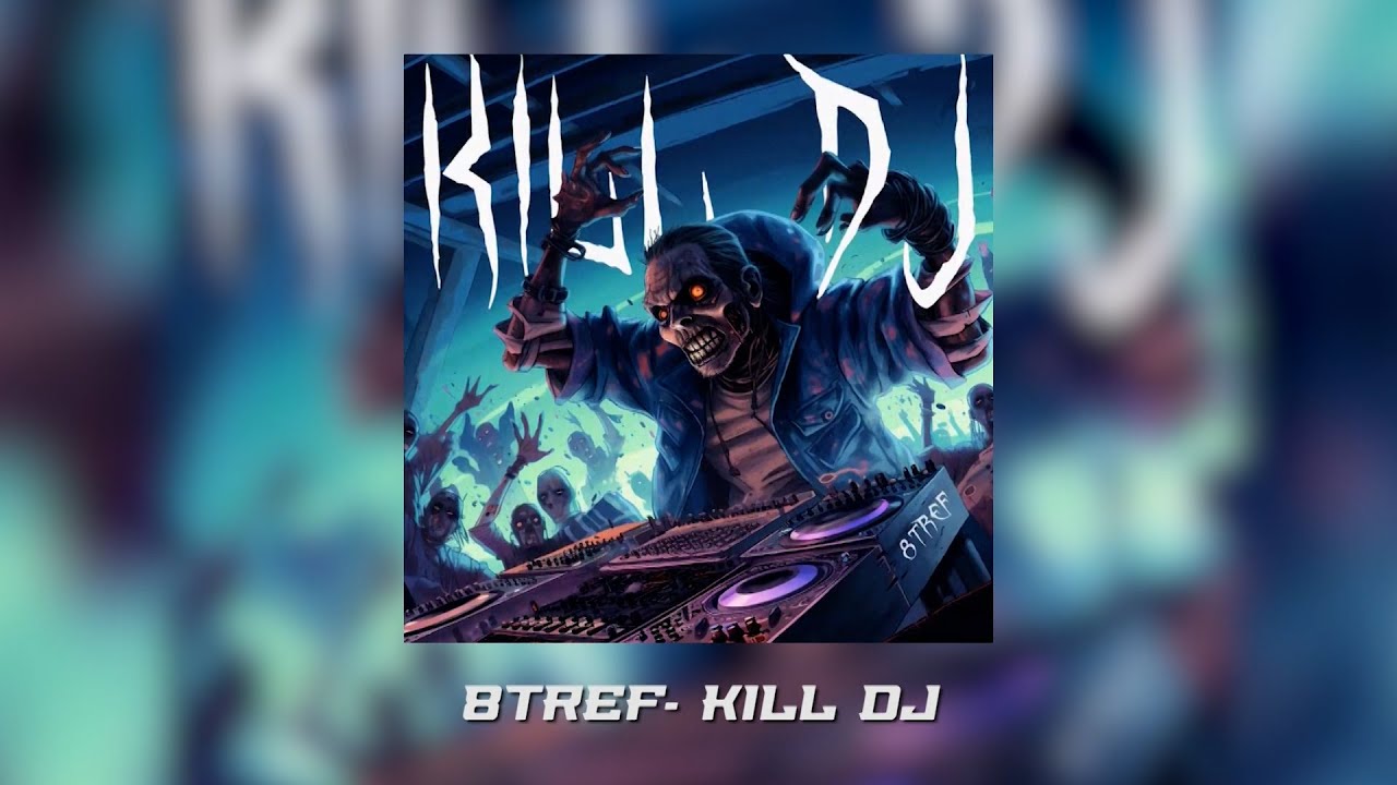 8TREF - Kill Dj (Official Audio) - YouTube