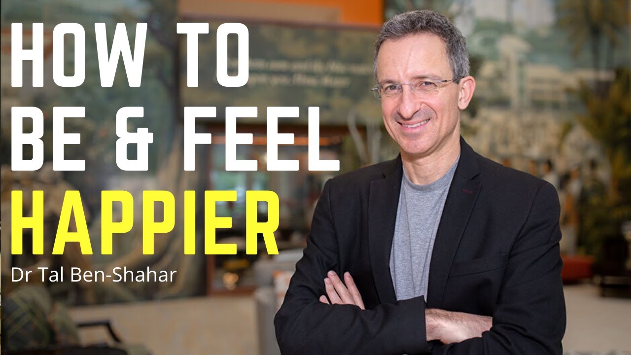 Dr Tal Ben Shahar | The Creator Of The Most Popular Course At Harvard ...