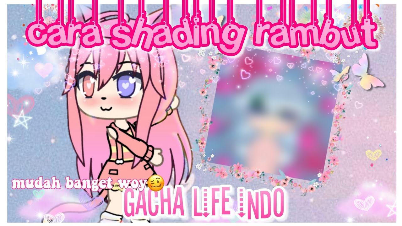 CARA SHADING RAMBUT((GACHA LIFE)) //Indonesia - YouTube
