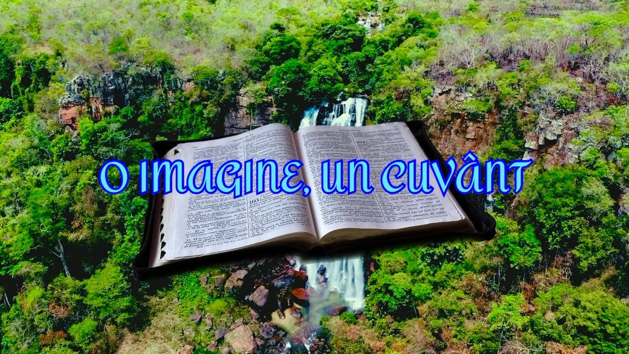 O IMAGINE, UN CUVÂNT - 22 06 2023 - YouTube