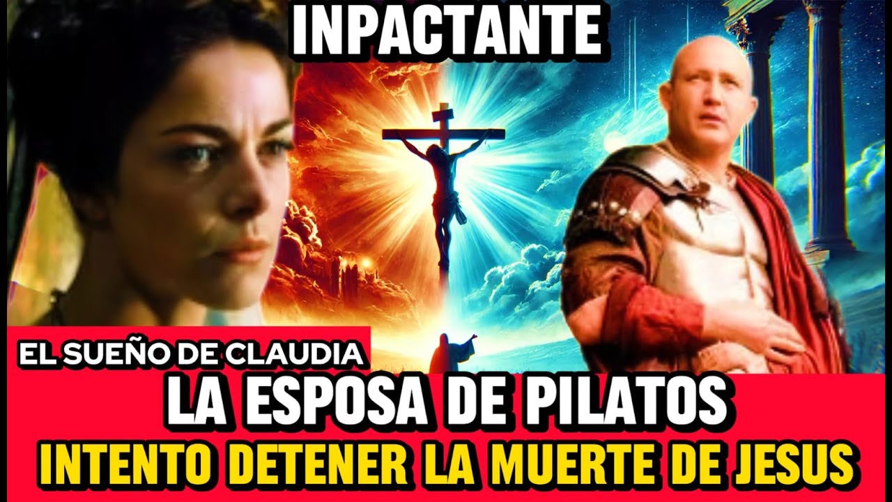 "CLAUDIA PRÓCULA: La ESPOSA de PILATO que Intentó DETENER la ...
