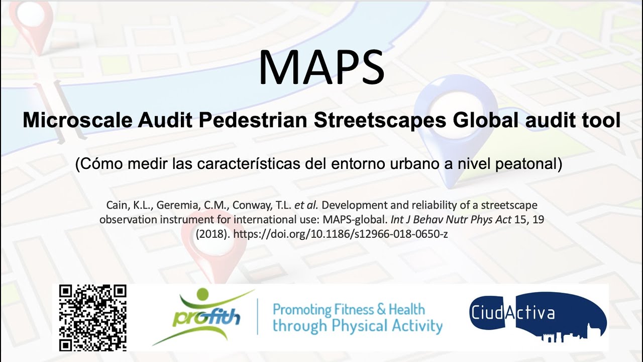 MAPS (Microscale Audit Pedestrian Streetscapes Global audit tool) - YouTube