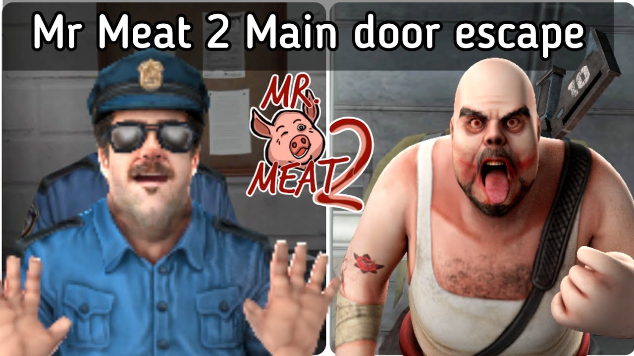 Mr Meat 2 main door escape ghost mode - YouTube