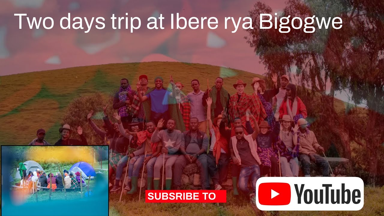 Camping night At Ibere rya Bigogwe - YouTube