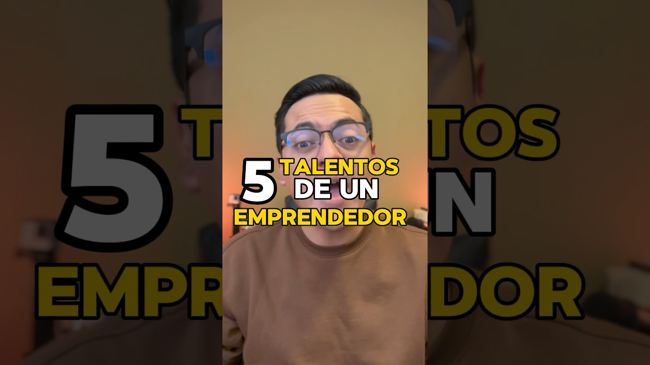 5 talentos de un emprendedor - YouTube