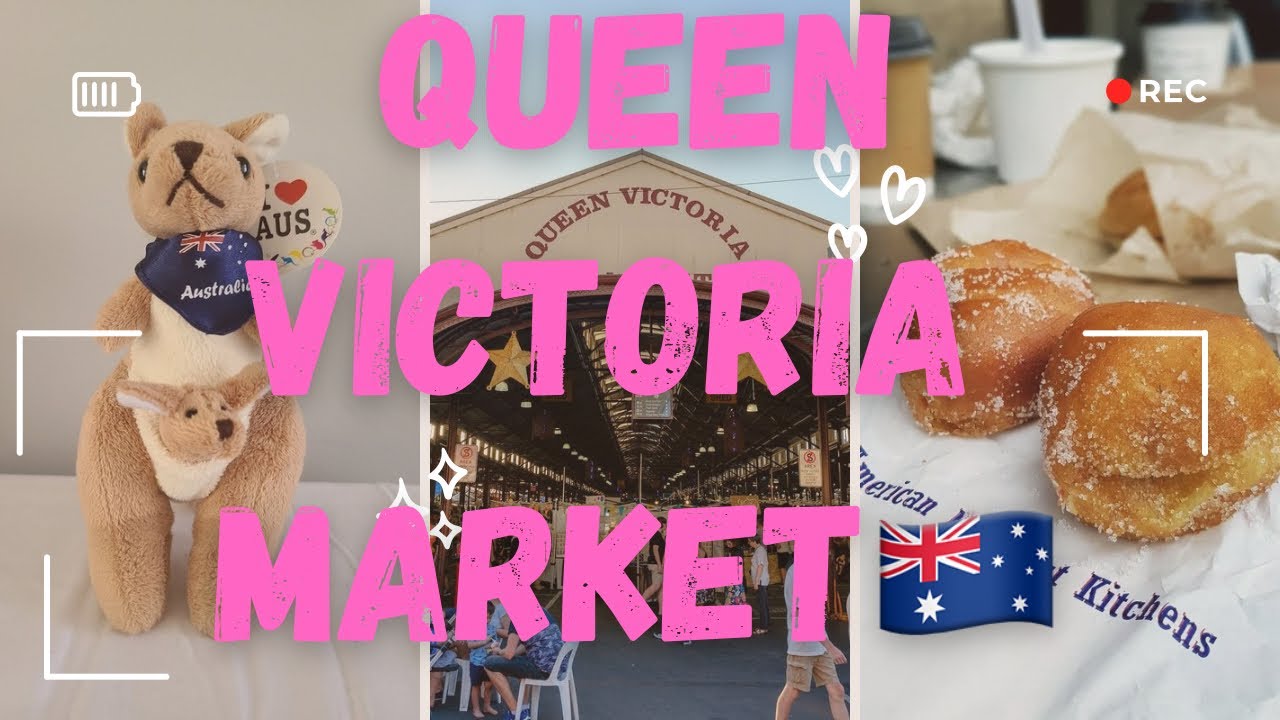 Best Melbourne Market for gifts and food! Exploring Queen Victoria ...
