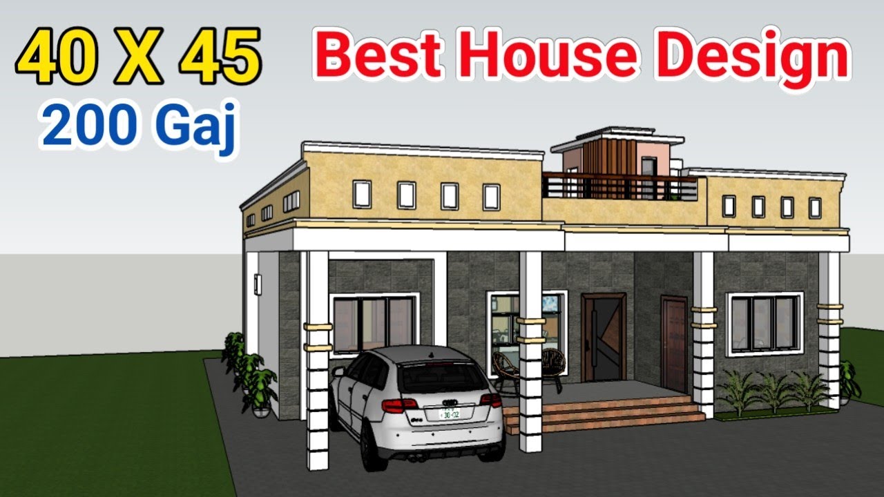 40X45 House Plan | 200 Gaj घर का नक्शा | 40*45 house design 3D | 40 by ...