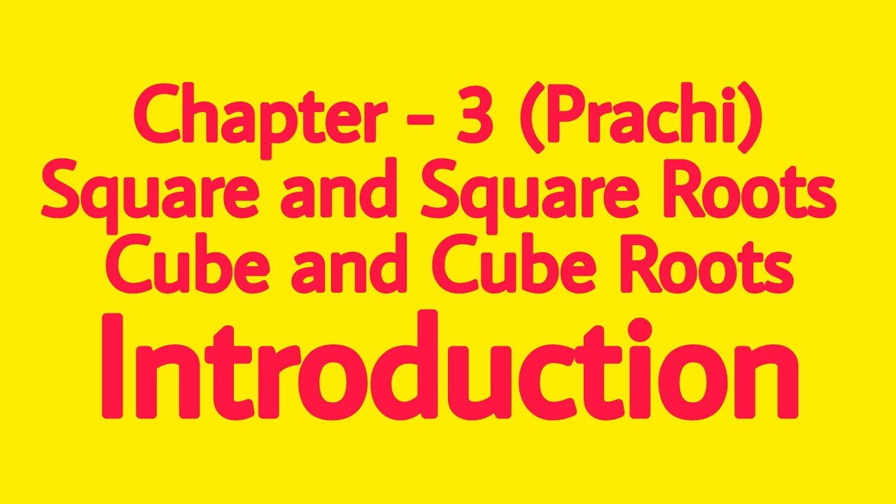 Class - 8th (Prachi) || Chapter- 3 Square and Square Roots and Cube and ...