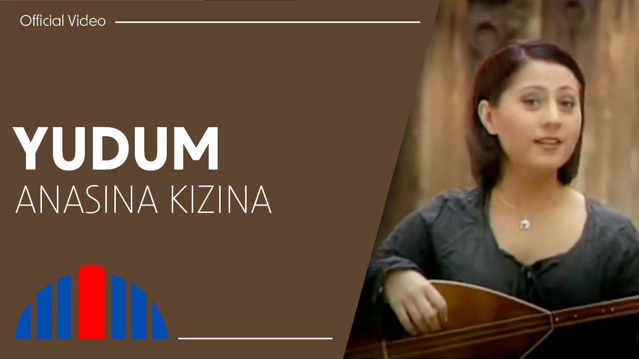 Yudum - Anasına Kızına (Official Video) - YouTube Music