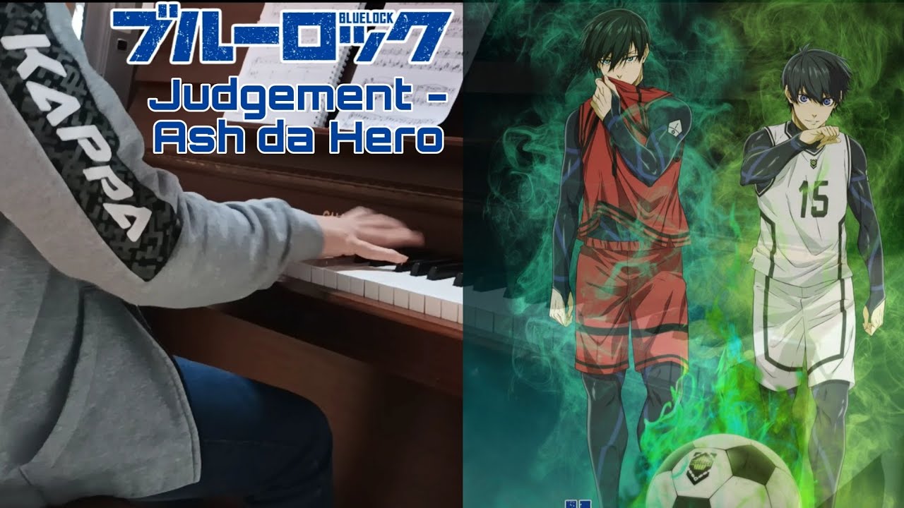 Judgement - Ash da Hero / Blue Lock Op 2 - YouTube