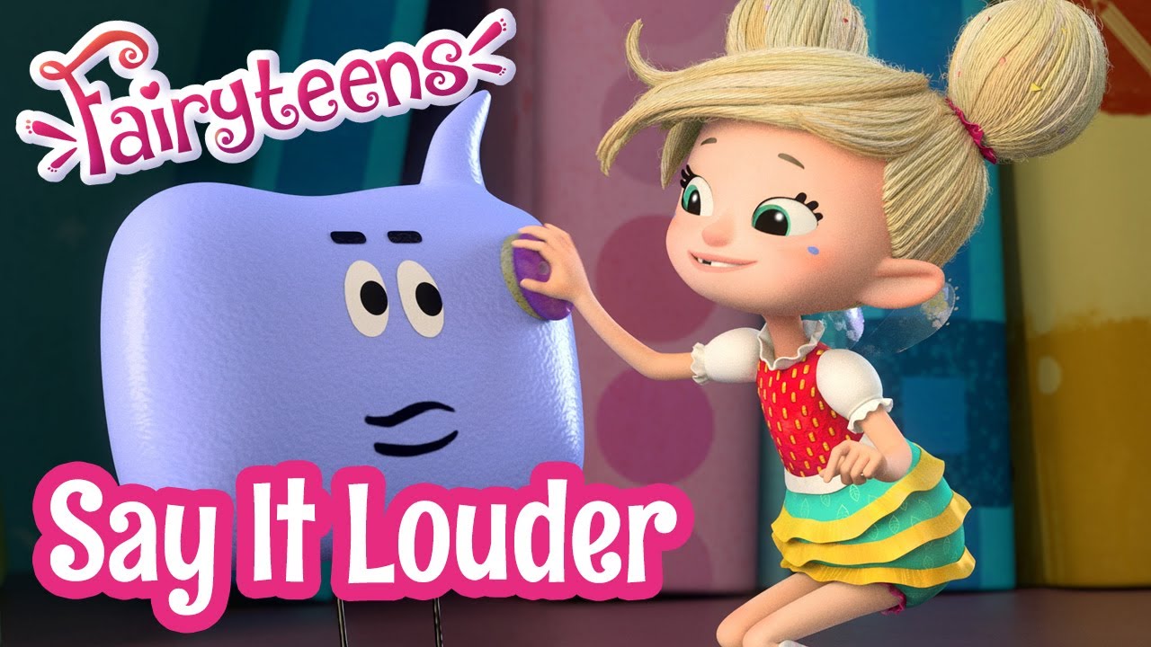 Fairyteens 🧚 Say It Louder 👧💬 Cartoons for kids Cartoons with fairies ...