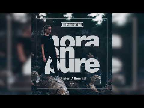 Nora En Pure - Thermal