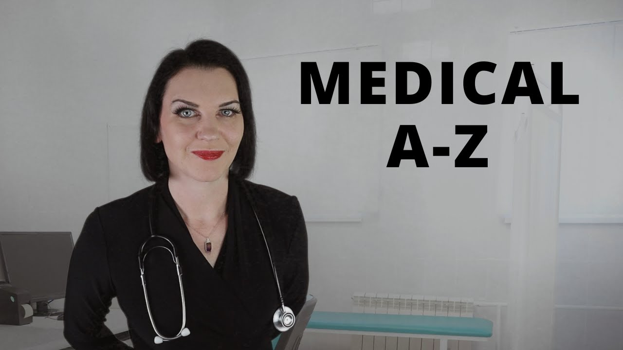 ASMR Medical A-Z - YouTube