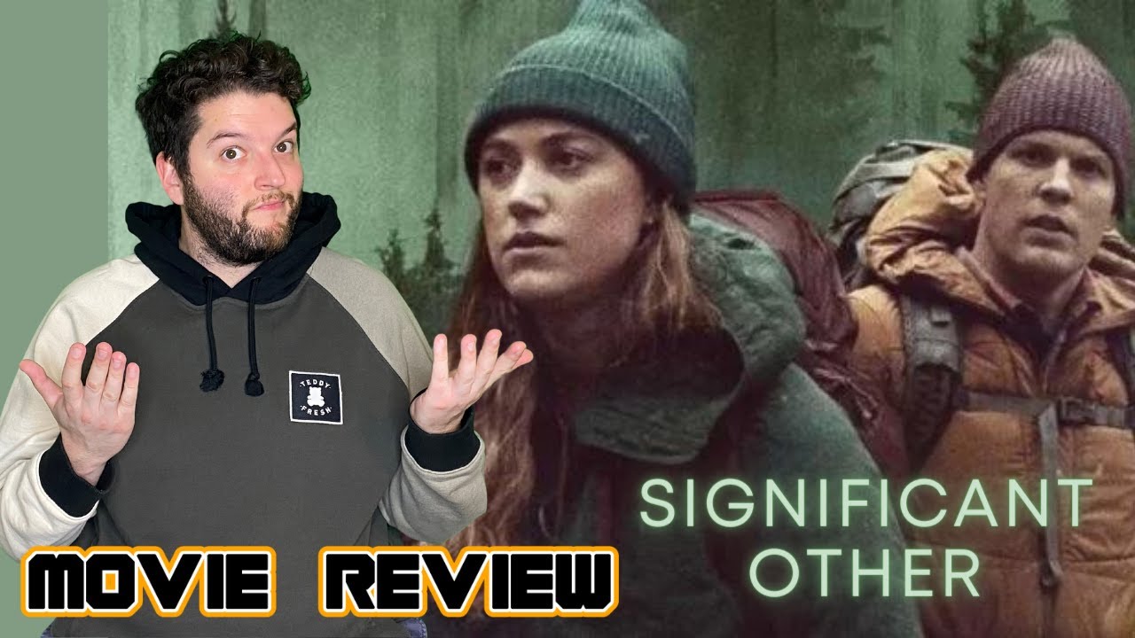 Significant Other - Movie Review - YouTube