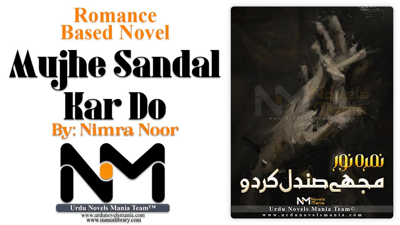 Mujhe Sandal Kar Do By Nimra Noor - YouTube