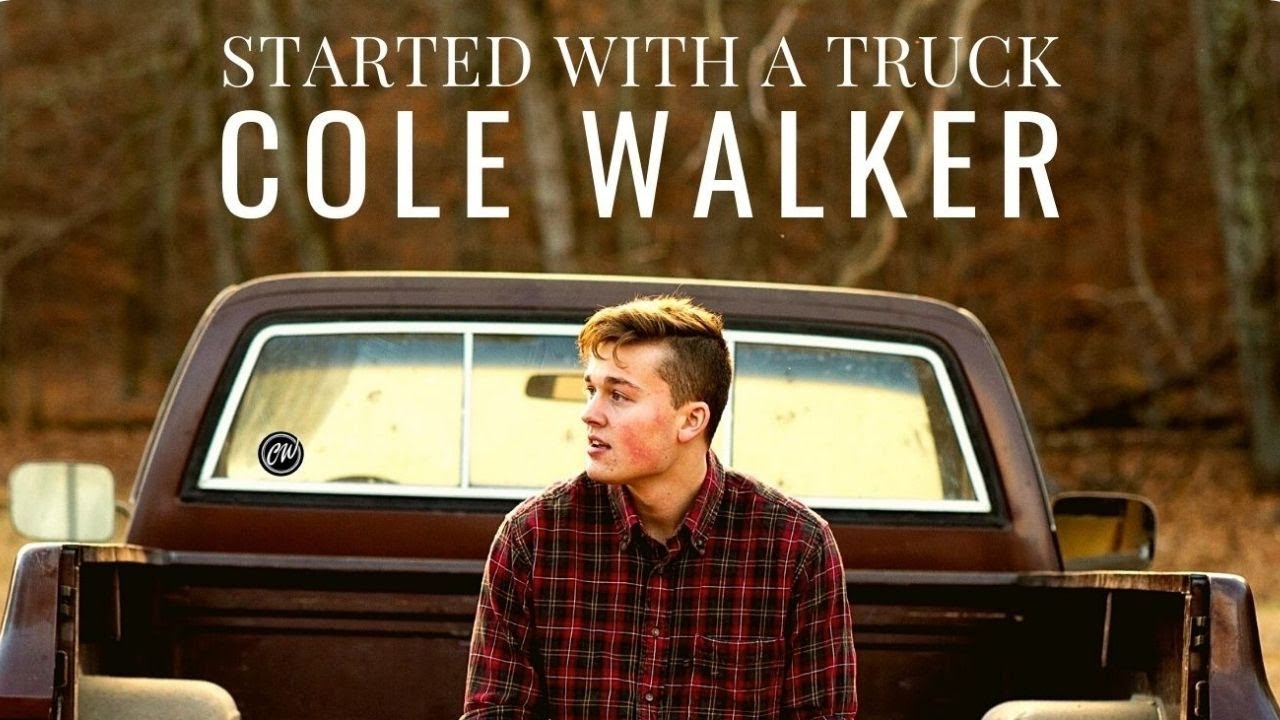 Cole Walker - Started with a Truck (Official Audio) - YouTube