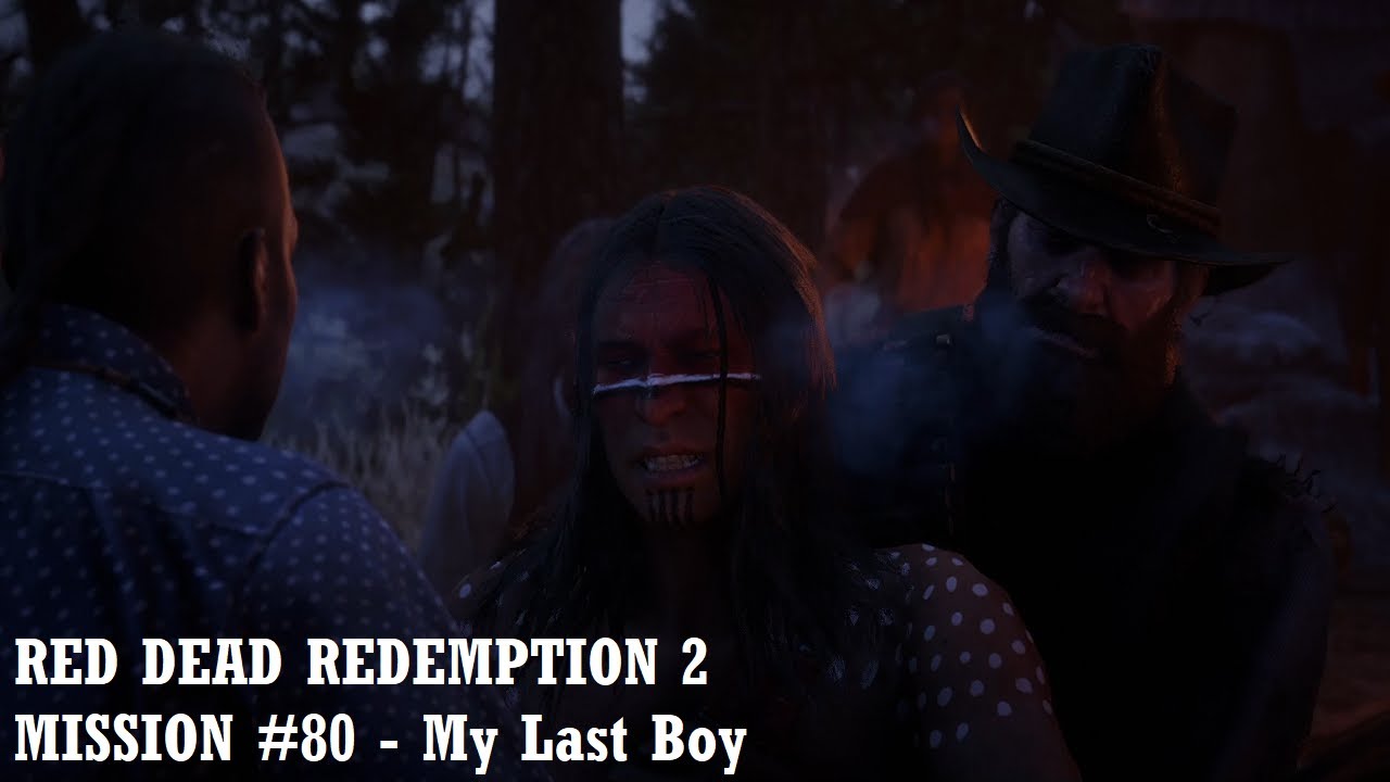 Red Dead Redemption 2 - Mission #80 - My Last Boy - YouTube