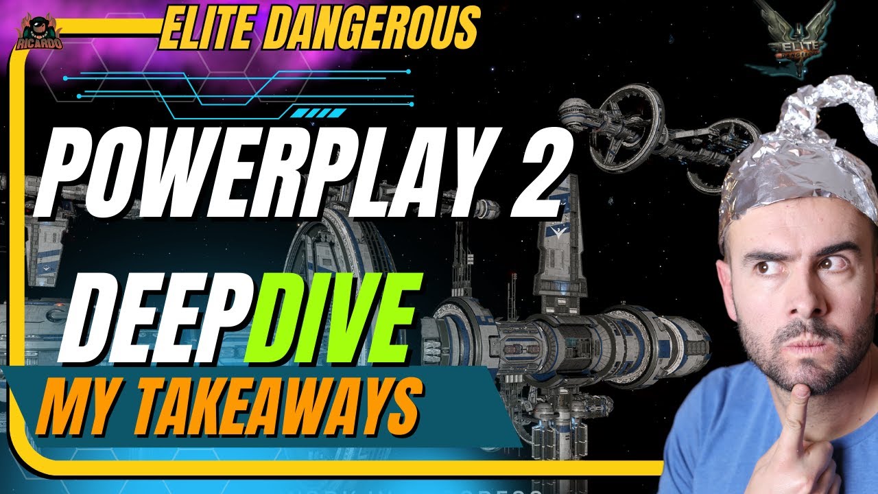 Elite Dangerous Powerplay v2 Deep Dive - My Takeaways! - YouTube