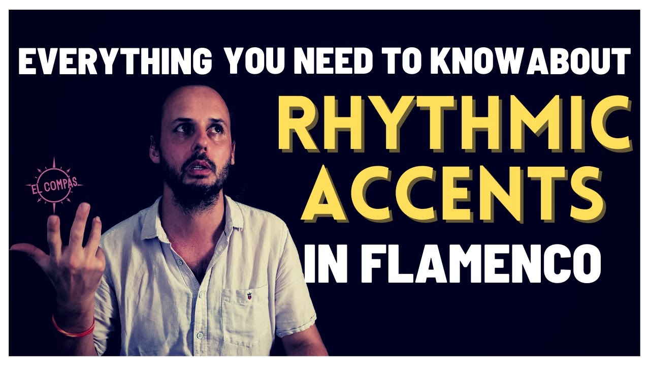HOW RHYTHM WORKS #6: Metric Accents VS Dynamic Accents in Flamenco ...