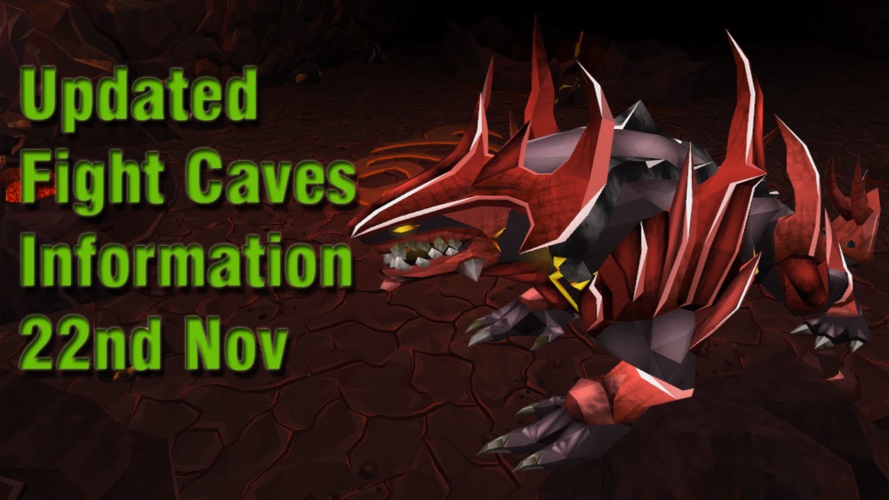 Updated Information on Fight Caves - Evolution of Combat Patch 22/11 ...